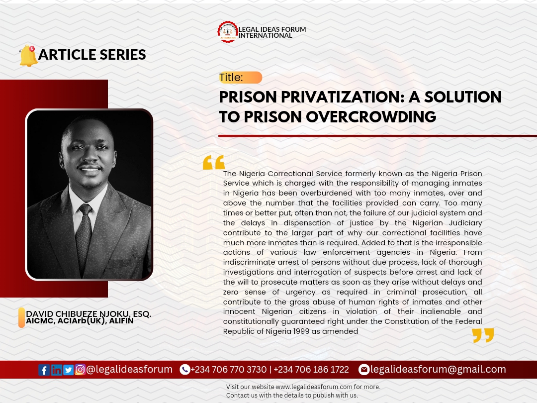 Prison Privatization: A Solution to Prison Overcrowding - LEGAL IDEAS FORUM