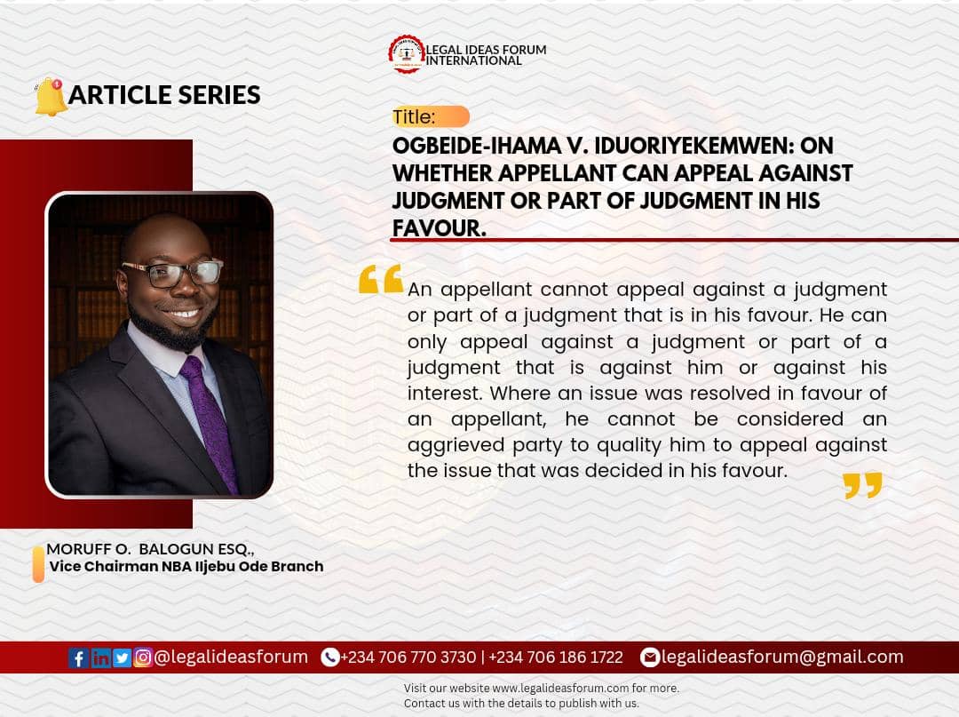 Ogbeide - Ihama v. Iduoriyekemwen: On Whether Appellant can Appeal ...